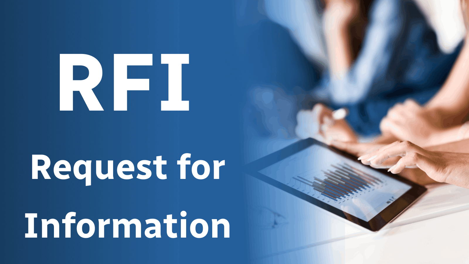 RFQ vs. RFI vs. RFP: What's the Difference & When to Use Each | Global ...