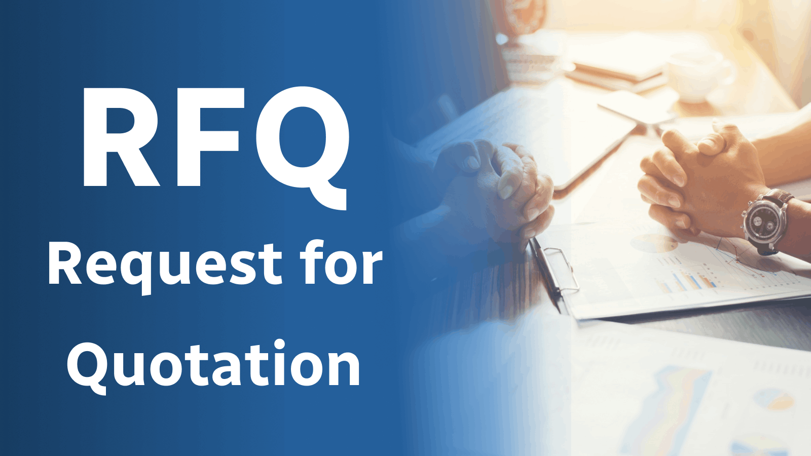 RFQ vs. RFI vs. RFP: What's the Difference & When to Use Each | Global ...